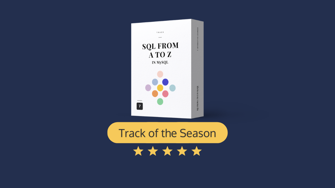 Track of the Season: SQL from A to Z in MySQL | LearnSQL.com